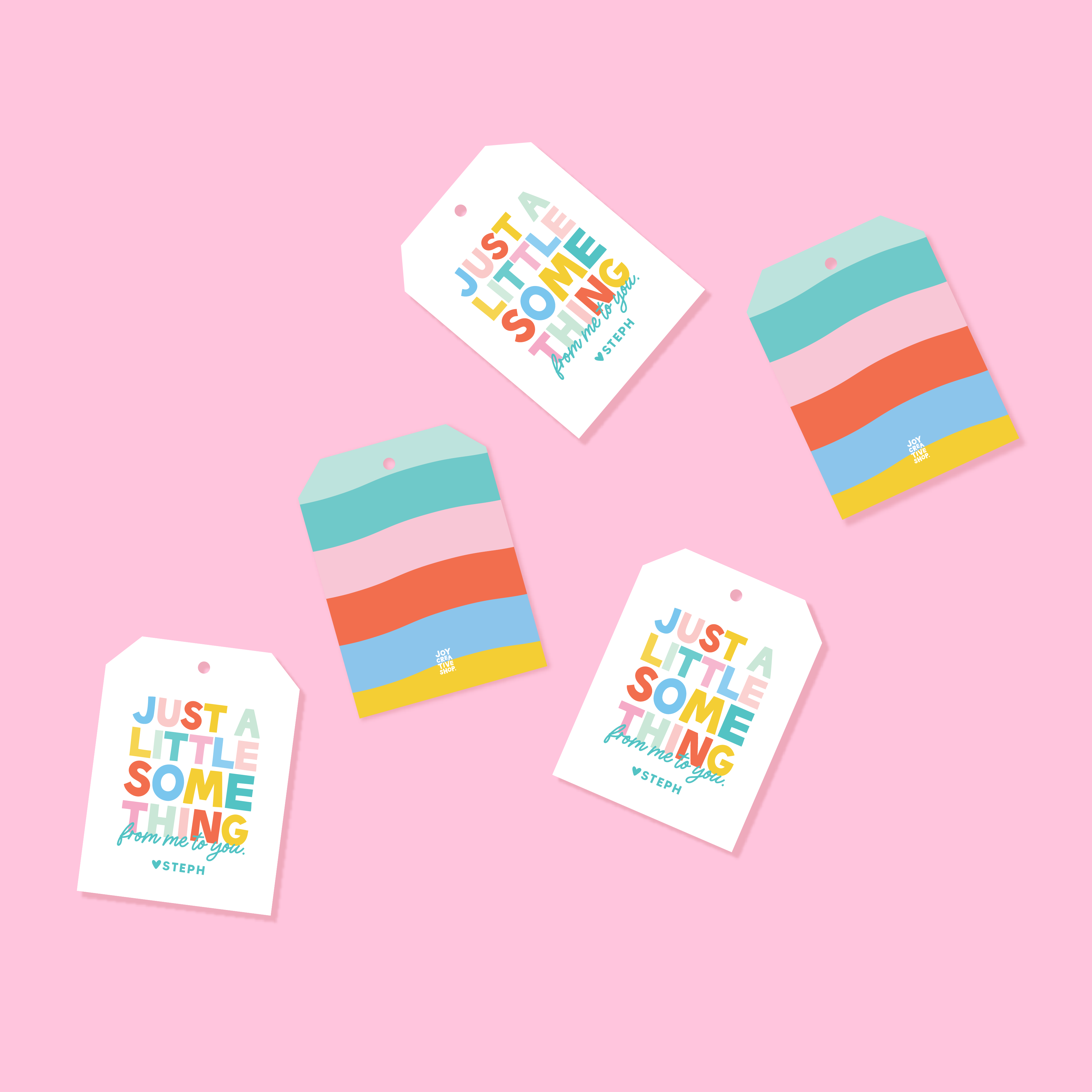 Just a Little Something Tags & Stickers – Joy Creative Shop