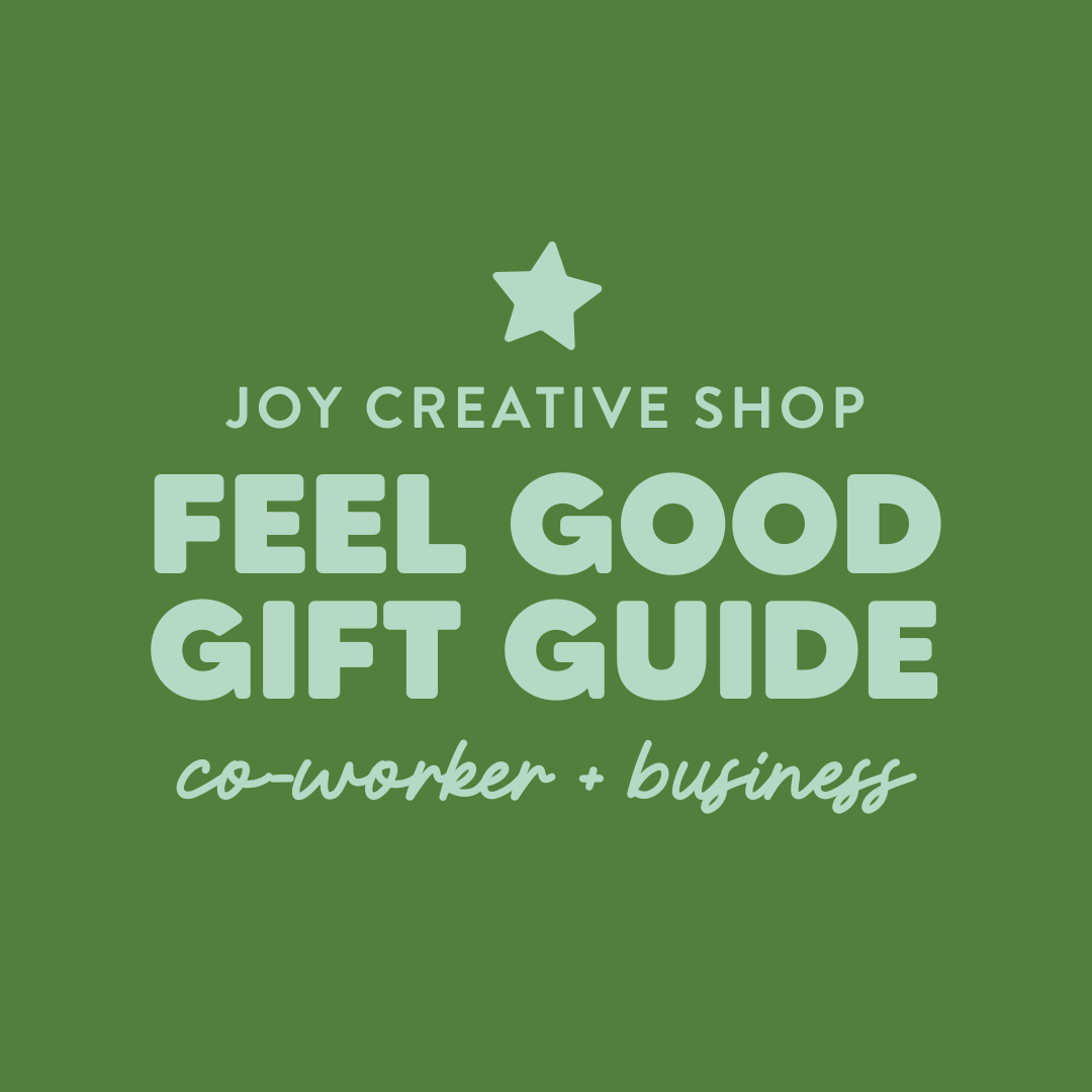 Gifts for Co-workers & Business – Joy Creative Shop